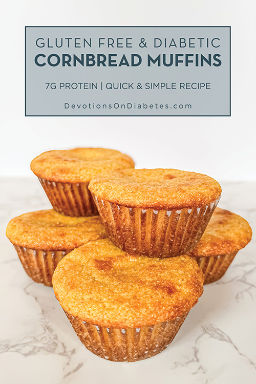 Gluten Free Diabetic Cornbread Recipe for Muffins - Devotions On Diabetes